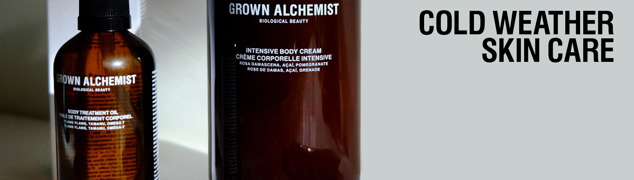 Grown Alchemist | Cold Weather Skin Care